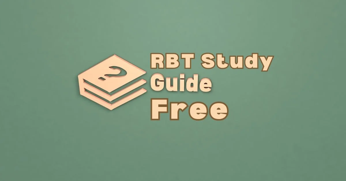 RBT Study Guide | Free Preparation Online (2025)